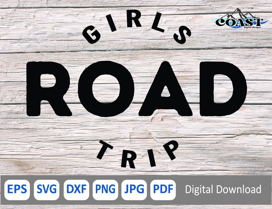 Girls Road Trip SVG PNG PDF, Outdoors Svg, Adventure Svg, Camping Svg ...
