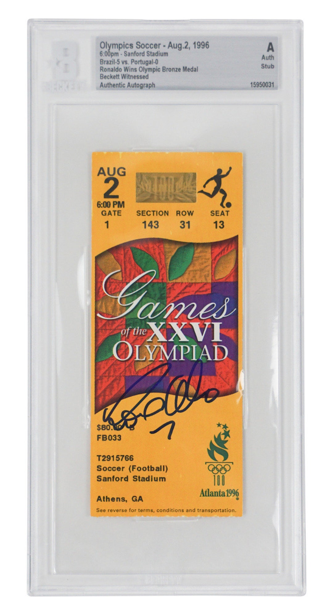 Ronaldo Nazario Signed 1996 Olympics Ticket R9 Wins Bronze BGS ...