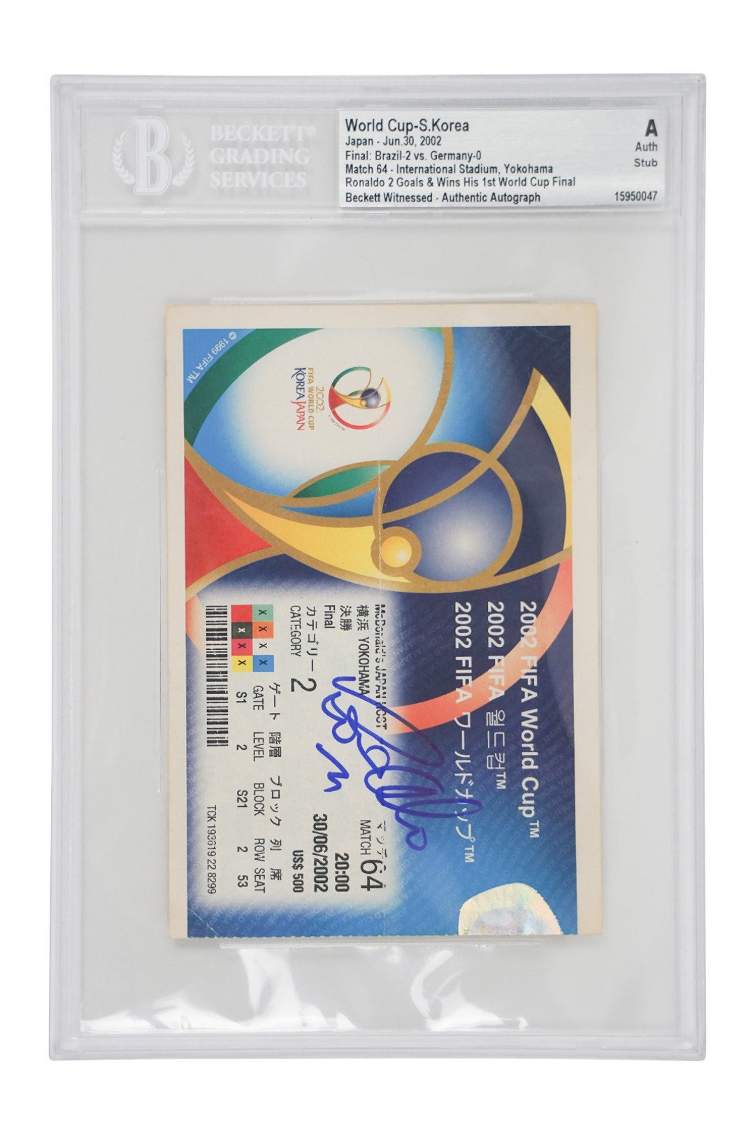 Ronaldo Nazario R9 Signed 2002 World Cup Final Ticket Brazil BGS ...