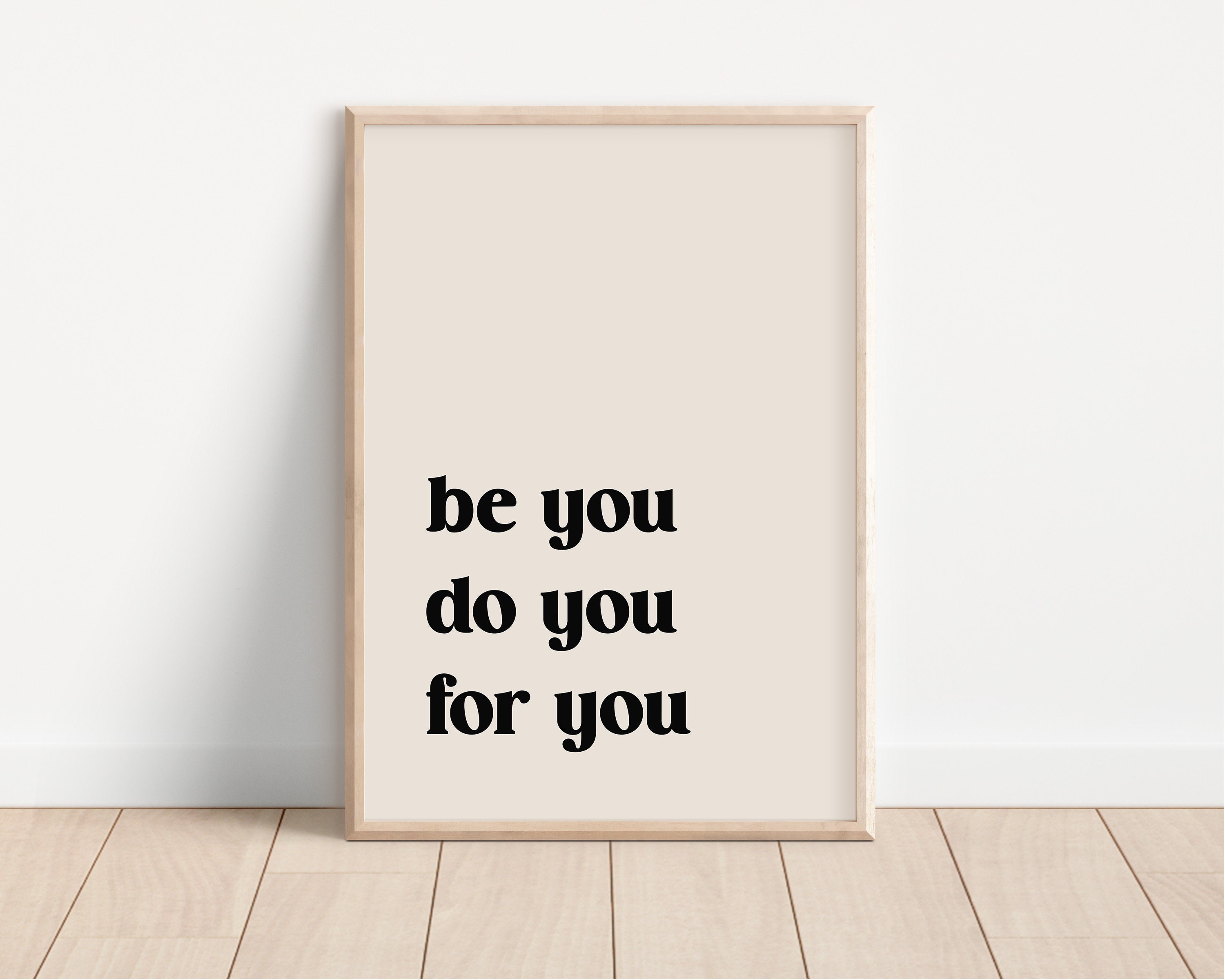 Be You Do You for You Poster Inspiration Poster Motivational - Etsy