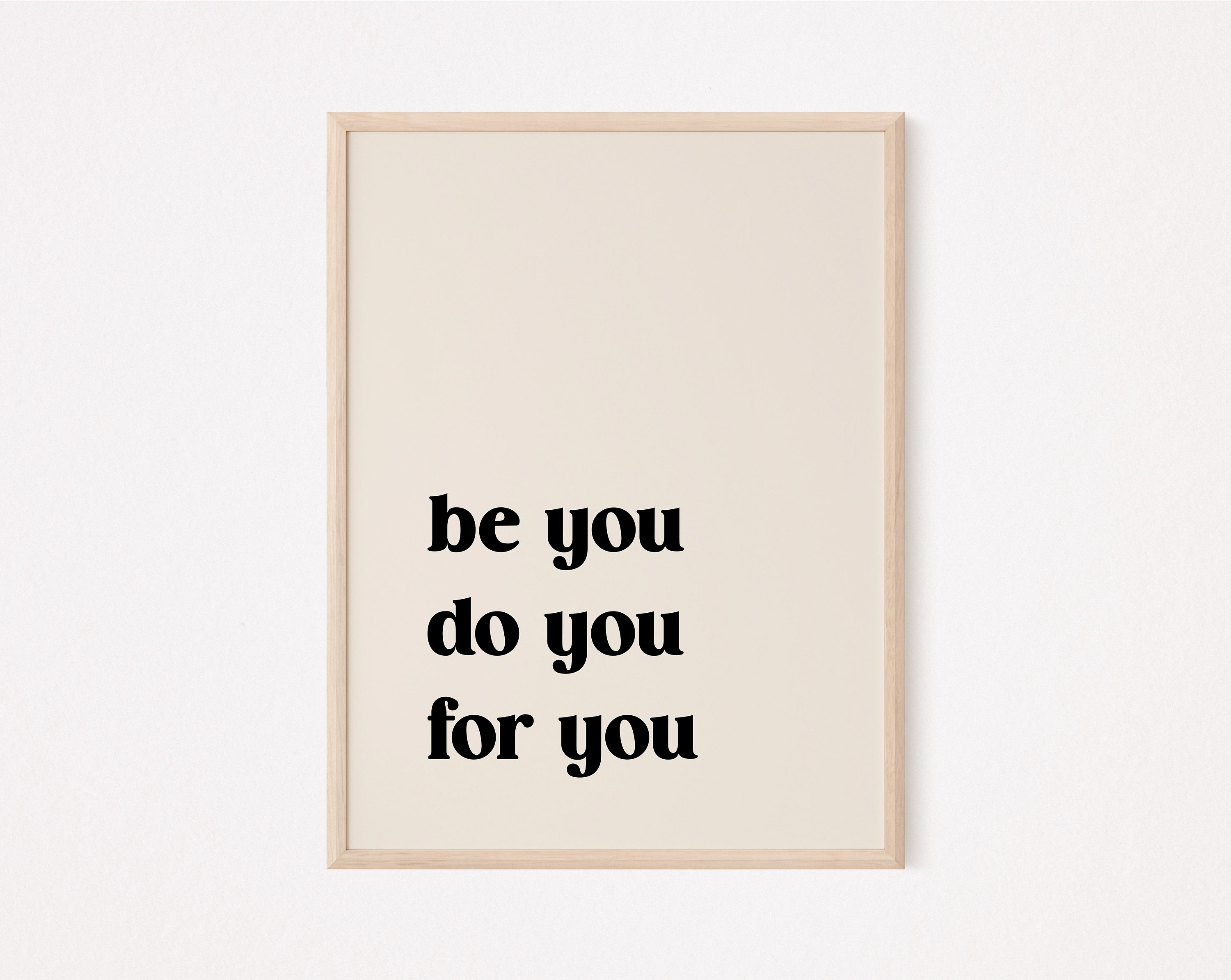 Be You Do You for You Poster Inspiration Poster Motivational - Etsy
