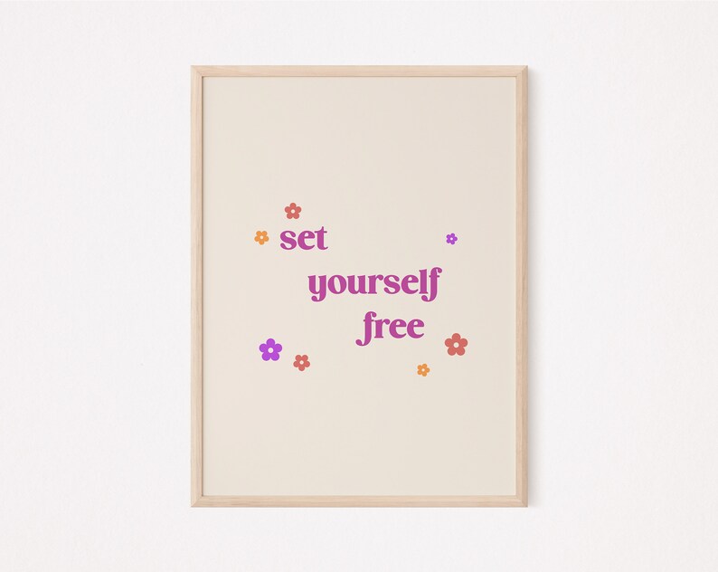 Set Yourself Free Poster Aura Poster Motivational Art - Etsy Australia