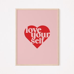 Love Yourself Poster Quote Print Affirmational Art - Etsy Australia