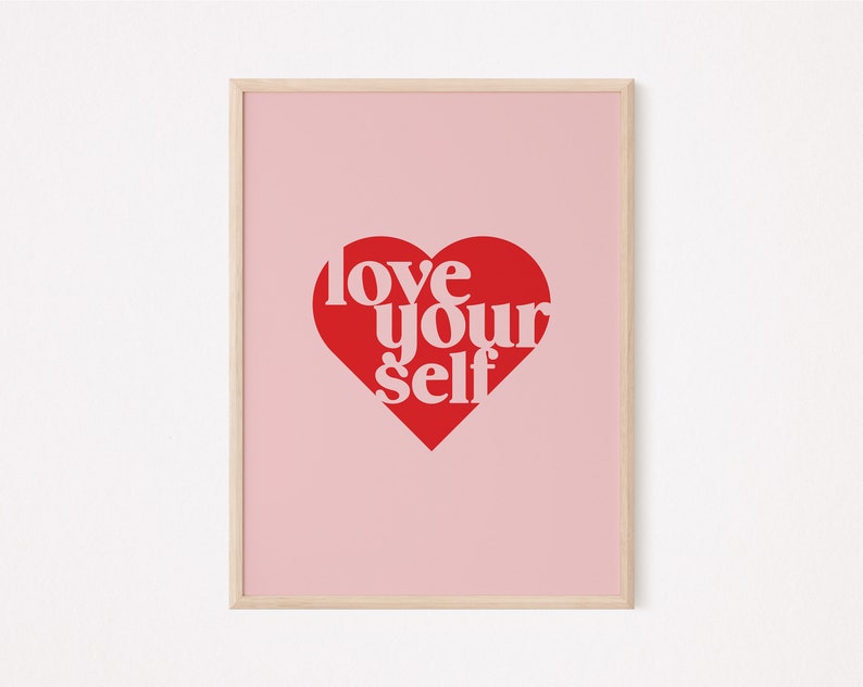 Love Yourself Poster, Quote Print, Affirmational Art, Aesthetic Pink ...
