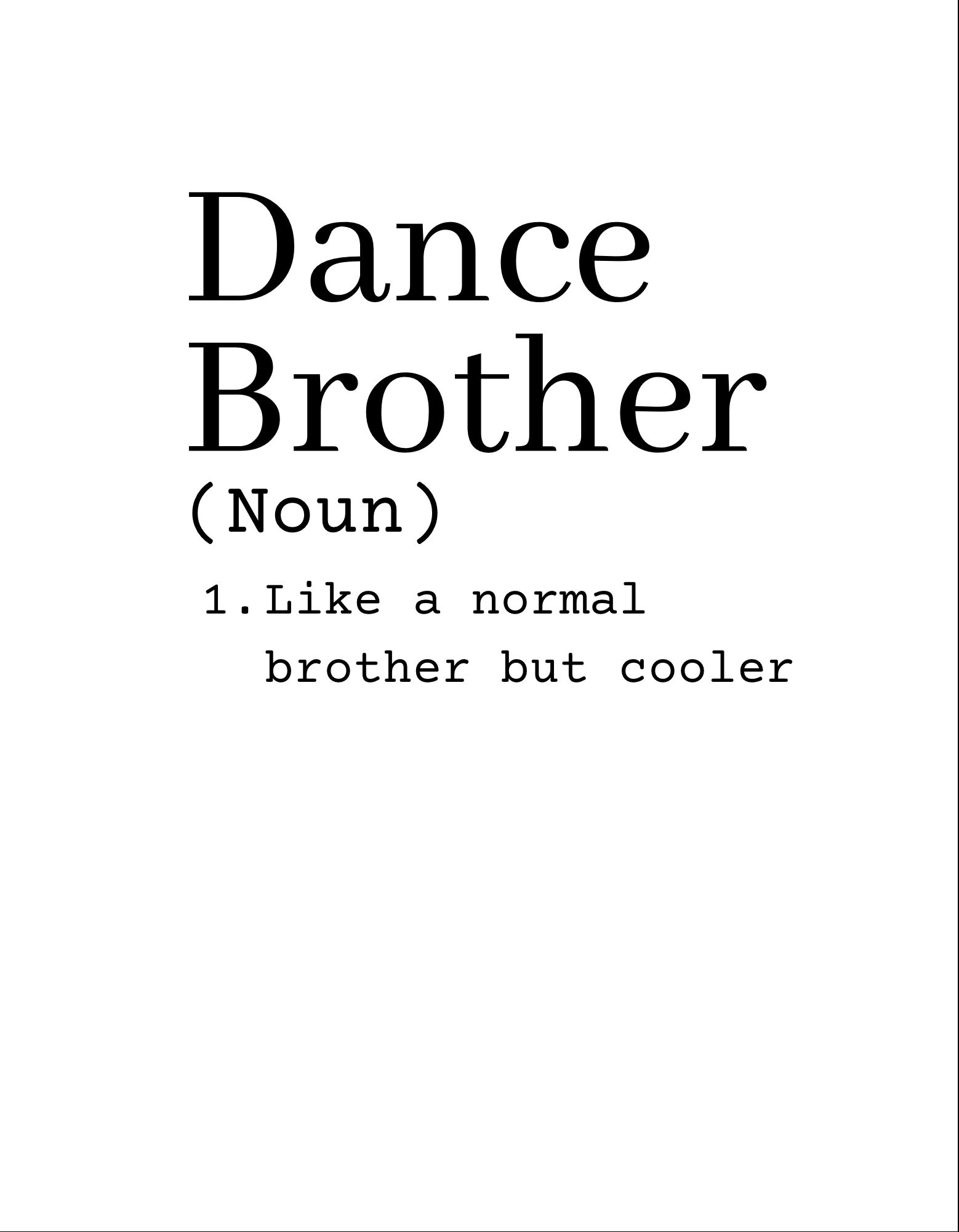 Dance Brother Instant Download Svg/png/jpg Digital File | Dance Squad ...