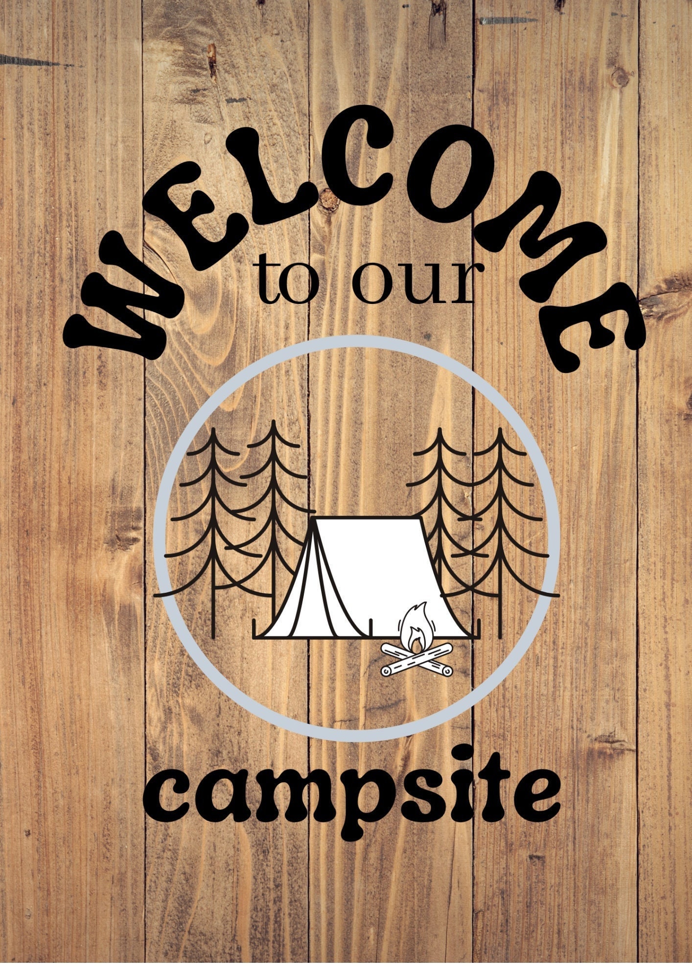 Welcome to Our Campsite Digital File for Sign | Campsite Sign ...
