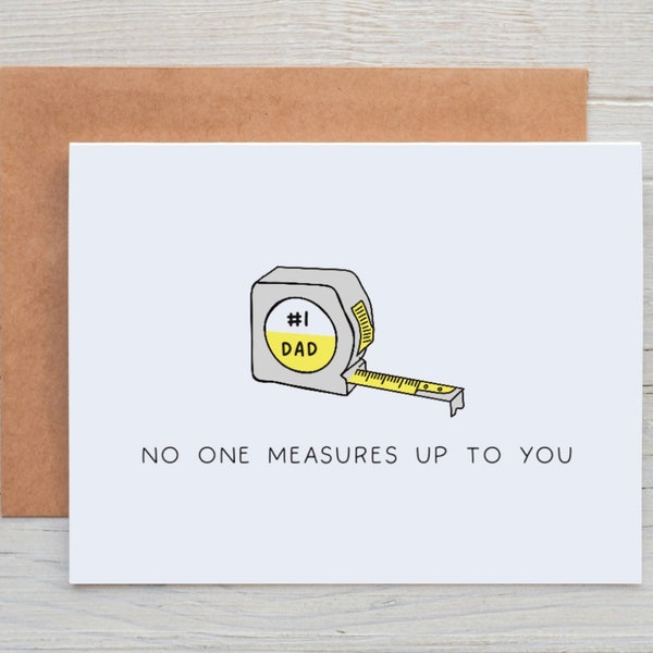 No One Measure up to You Dad - Etsy
