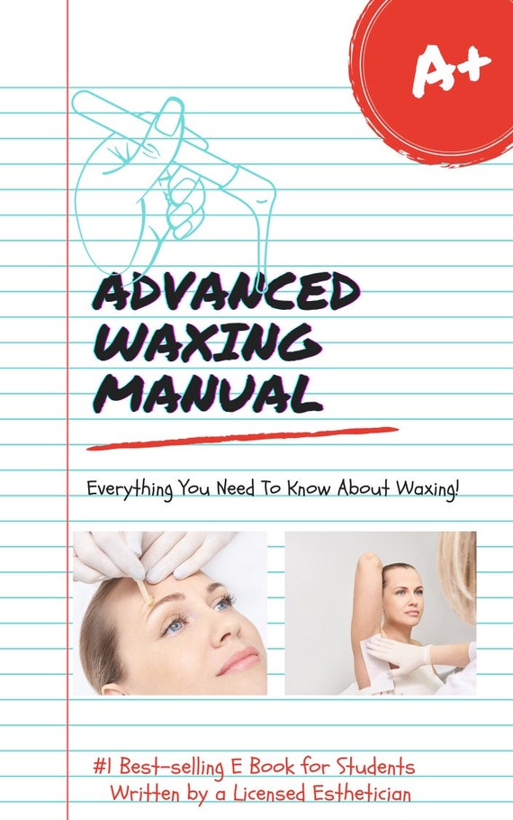 Wax Course Ebook Advanced Waxing Manual Editable | Etsy