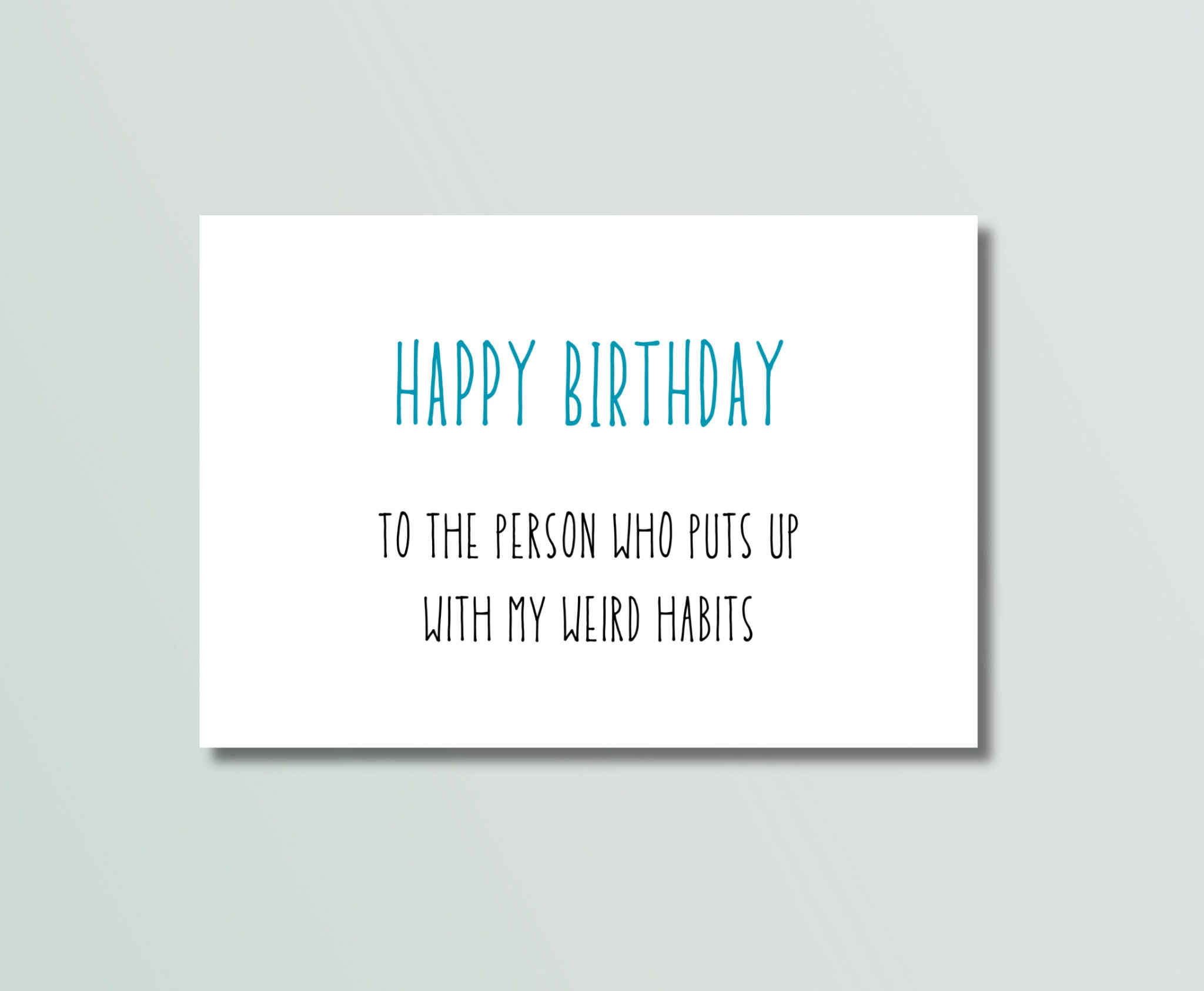 2 Printables Happy Birthday to the Person Who Puts up With My Weird ...