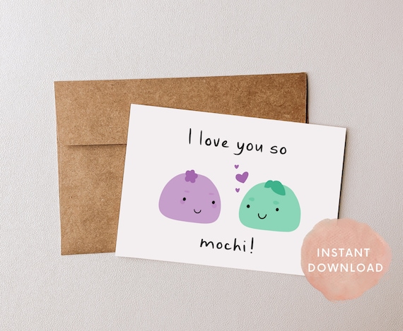 2 Printable I Love You so Mochi Cards Anniversary Card I - Etsy