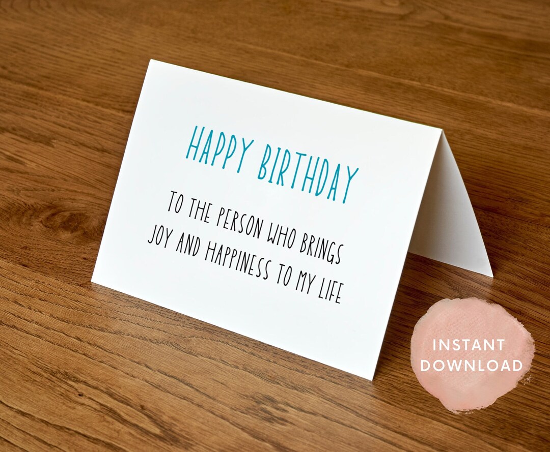 2 Printables Happy Birthday to the Person Who Brings Joy and Happiness ...