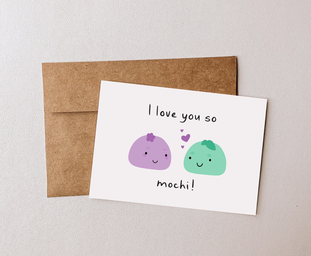 I Love You so Mochi Card, Valentine's Day Card, Anniversary Card, I ...