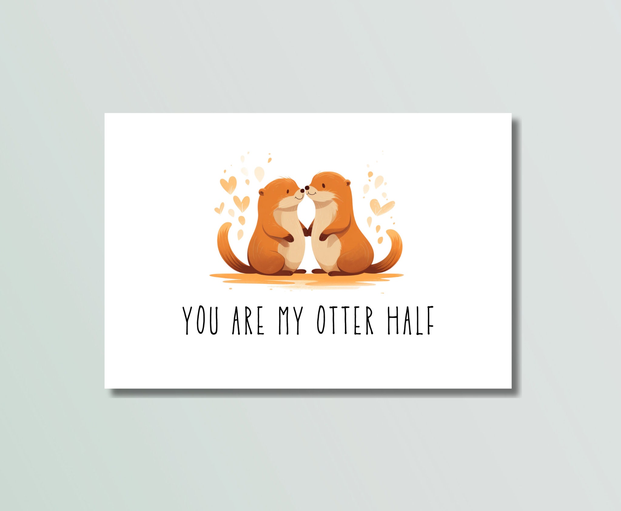 2 Printable You Are My Otter Half Cards, Anniversary Card, I Love You ...