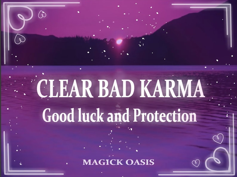REMOVE BAD KARMA - Cleanse Aura, Clear Akashic Record, Remove Blockages ...