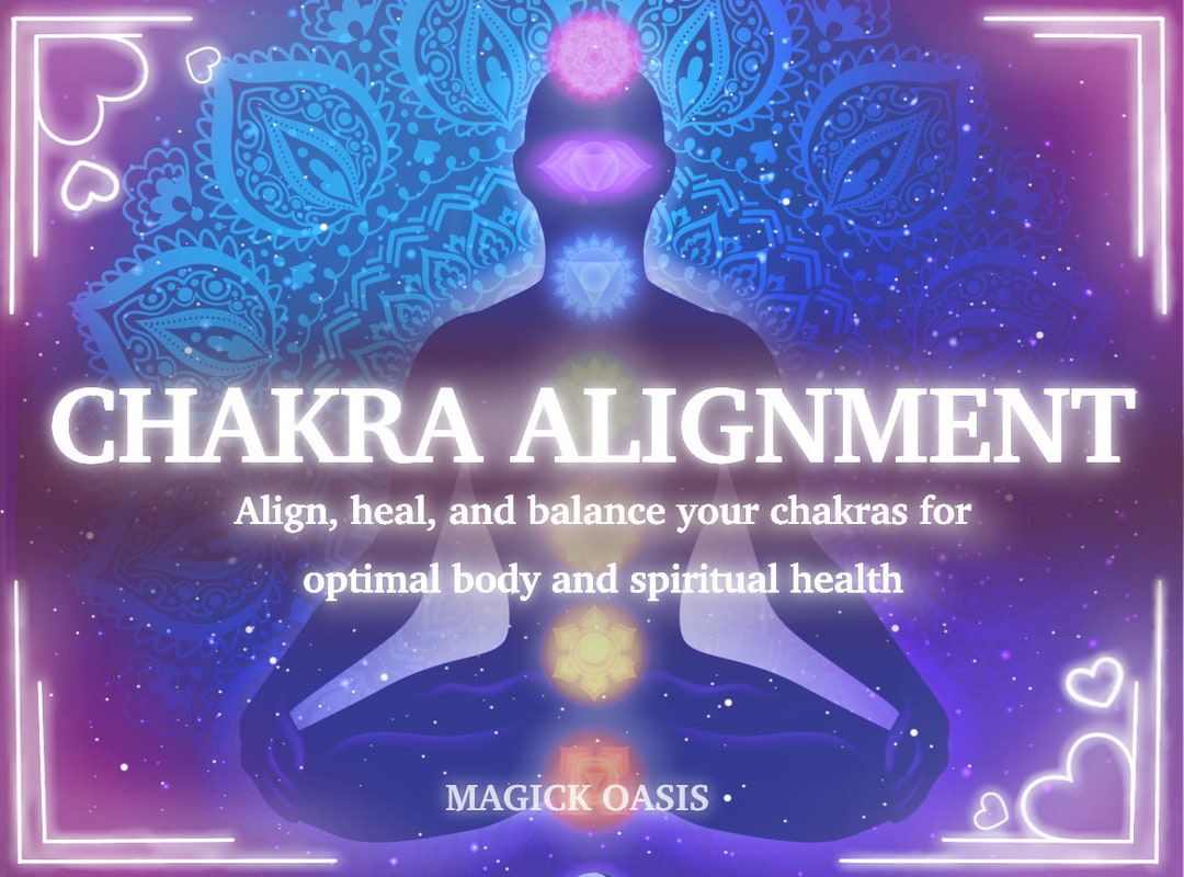 CHAKRA ALIGNMENT SPELL - Heal, Balance, and Align Your Chakras for ...