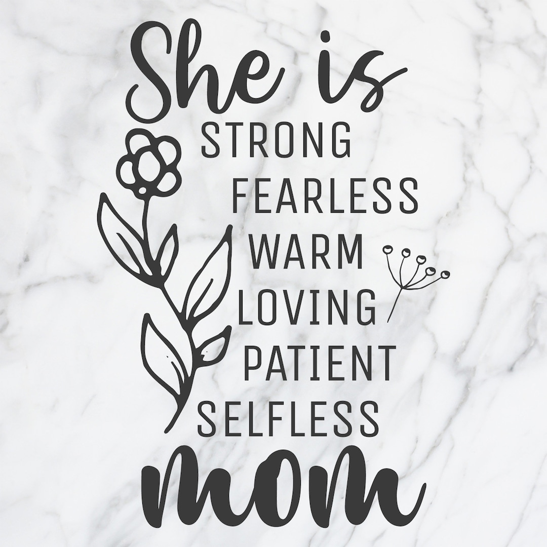 She is Mom Svg| She is Strong Svg| Mom Inspiration| Mom Life| Mom Gift ...