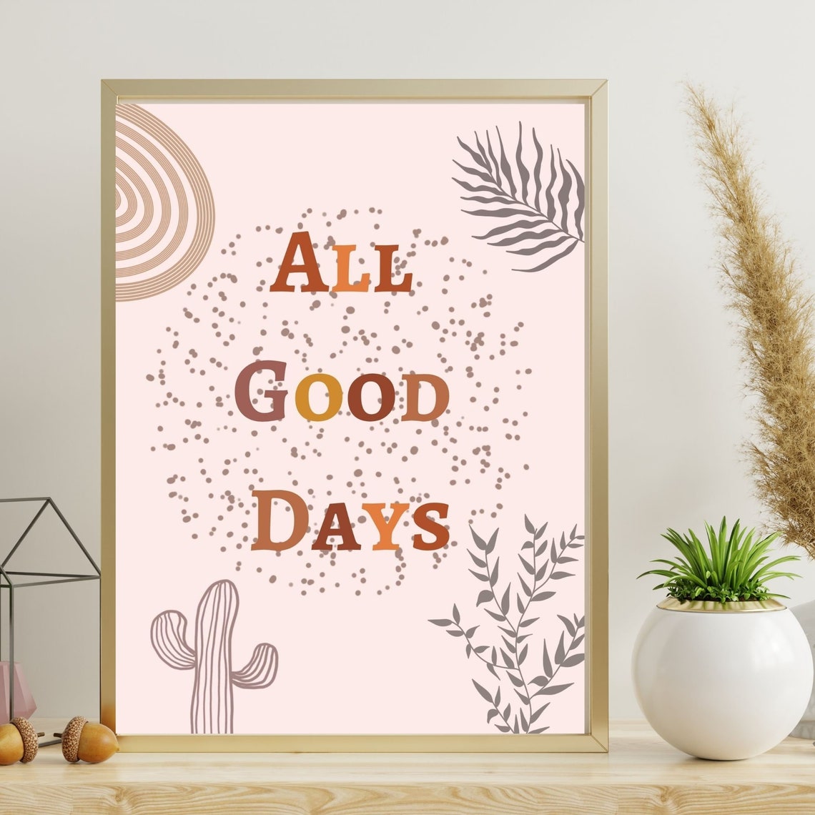Boho Wall Art All Good Days Poster Good Vibes Gift - Etsy