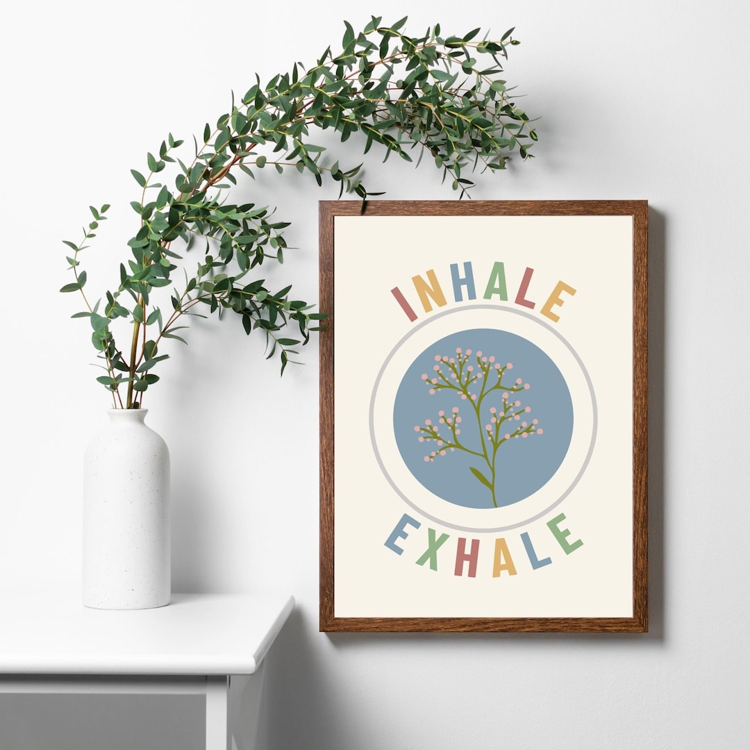 Inhale Exhale Poster, Therapy Office Decor, Mindfulness, Mental Health ...