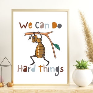 Positive Affirmation Quote - We Can Do Hard Things Poster, Growth ...
