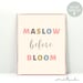 Maslow Before Bloom Poster, Therapy Office Decor, School Psychologist ...