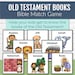 Old Testament Matching Game, Bible Elementary Sunday School Activity ...