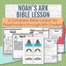 Noah's Ark Bible Lesson, Elementary Homeschool Noah Old Testament ...