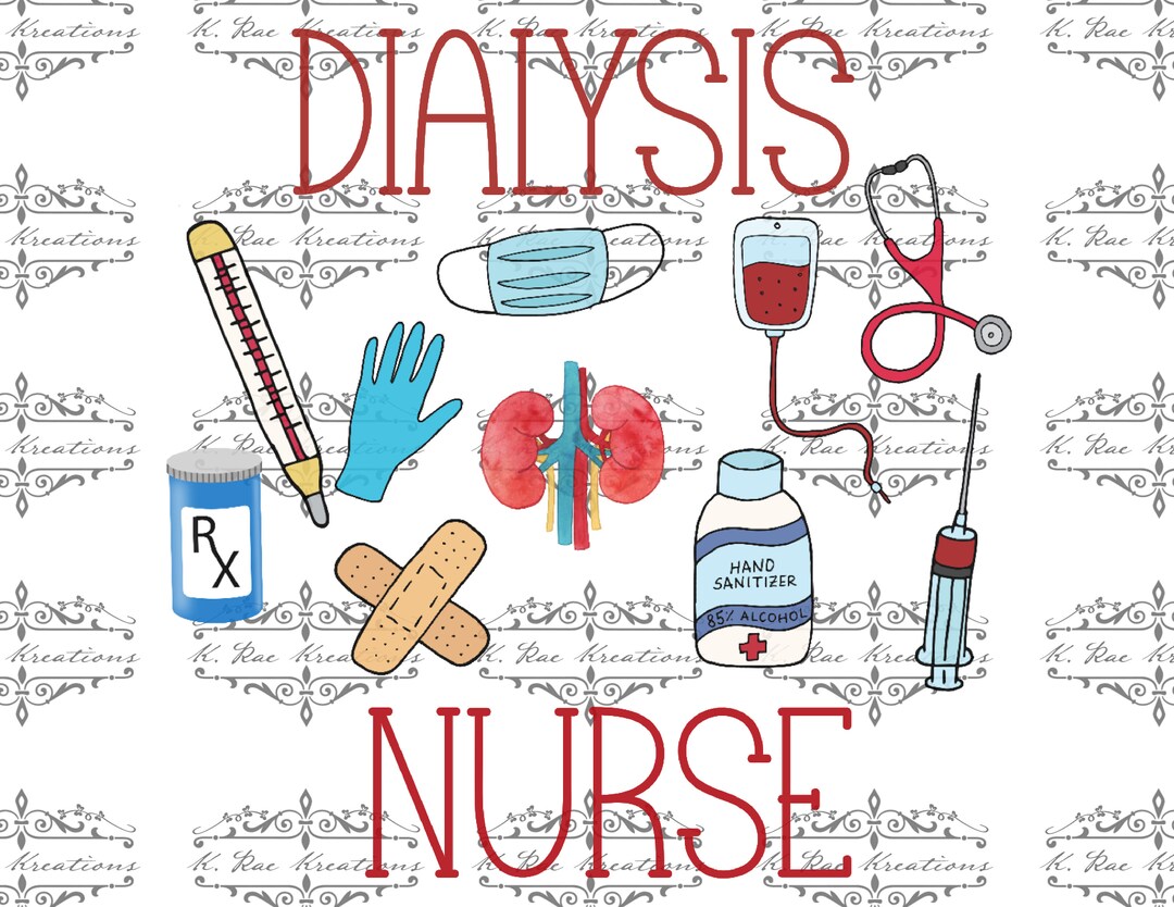 Dialysis Nurse Stacked Digital Download, Nurse Sublimation Digital ...