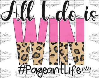 Pageant Life PNG for Sublimation Pageant Mom Digital | Etsy