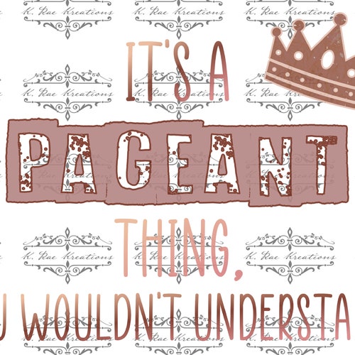 Pageant Life PNG for Sublimation Digital Download - Etsy