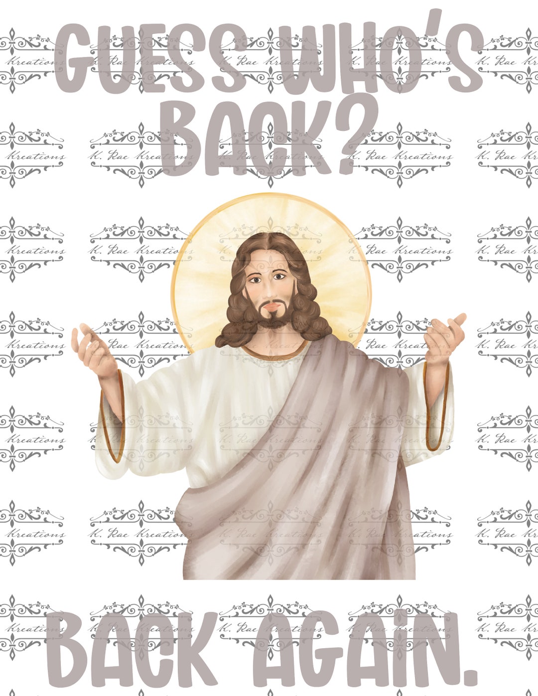 Guess Who's Back, Back Again PNG for Sublimation, Easter Jesus is Back ...