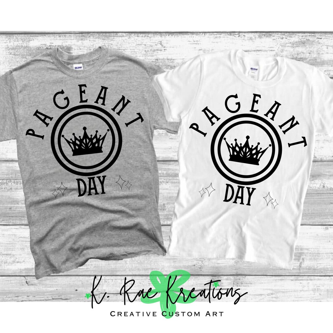 Pageant Day PNG for Sublimation, Tee Shirt Design for Pageant Moms ...