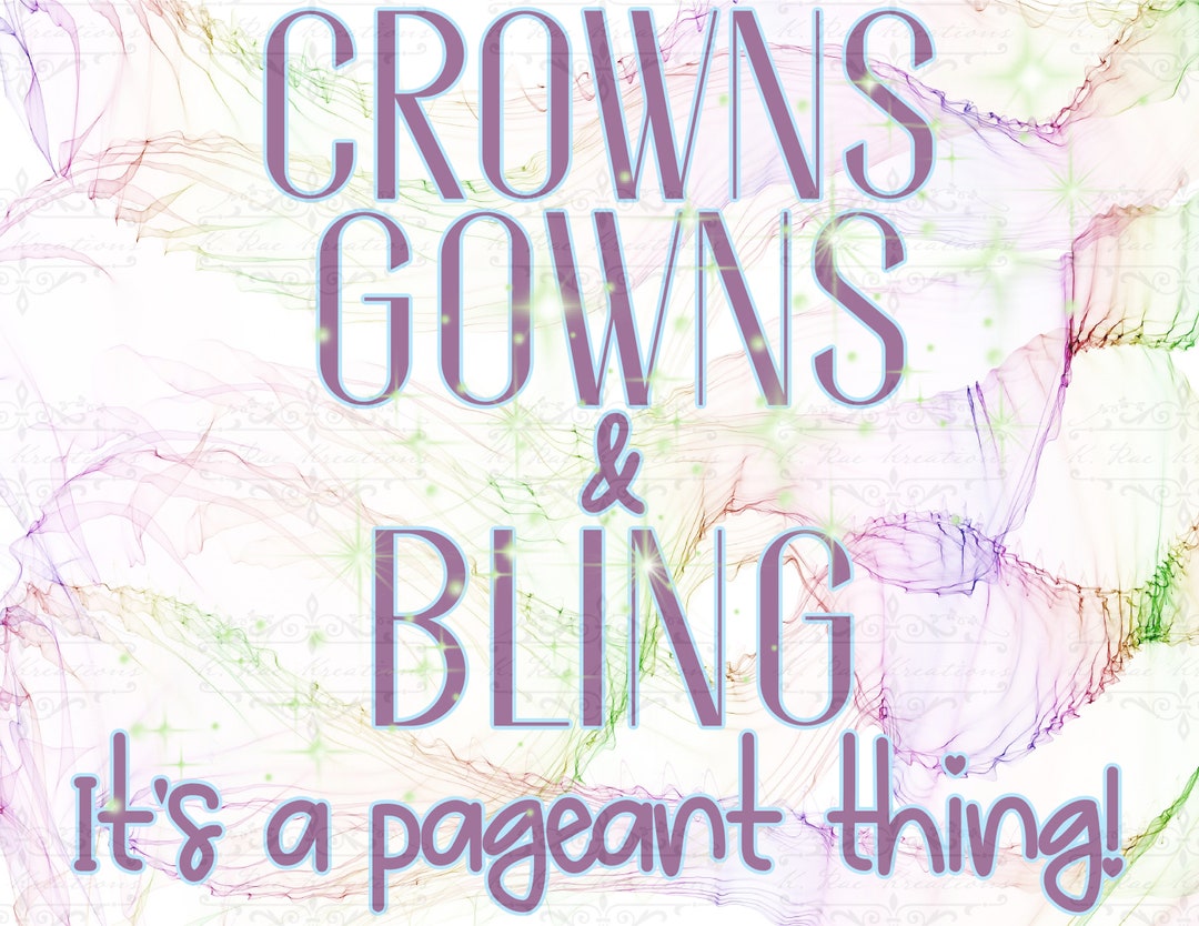 Pageant Life PNG for Sublimation, Pageant Mom Digital Download, Pageant ...