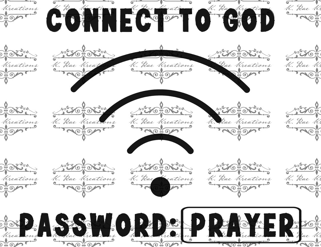 Connect to God Password Prayer PNG: Christian Design (digital Download ...