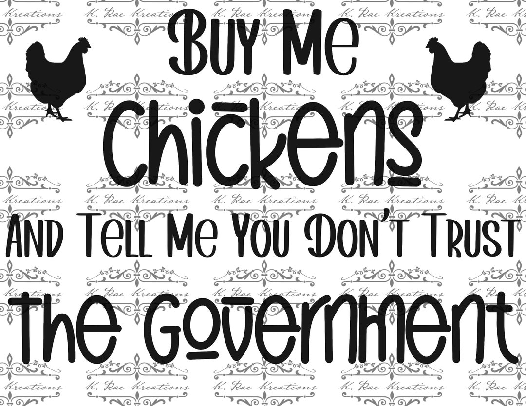 Buy Me Chickens PNG: Funny Chicken Lady Design (digital Download) - Etsy