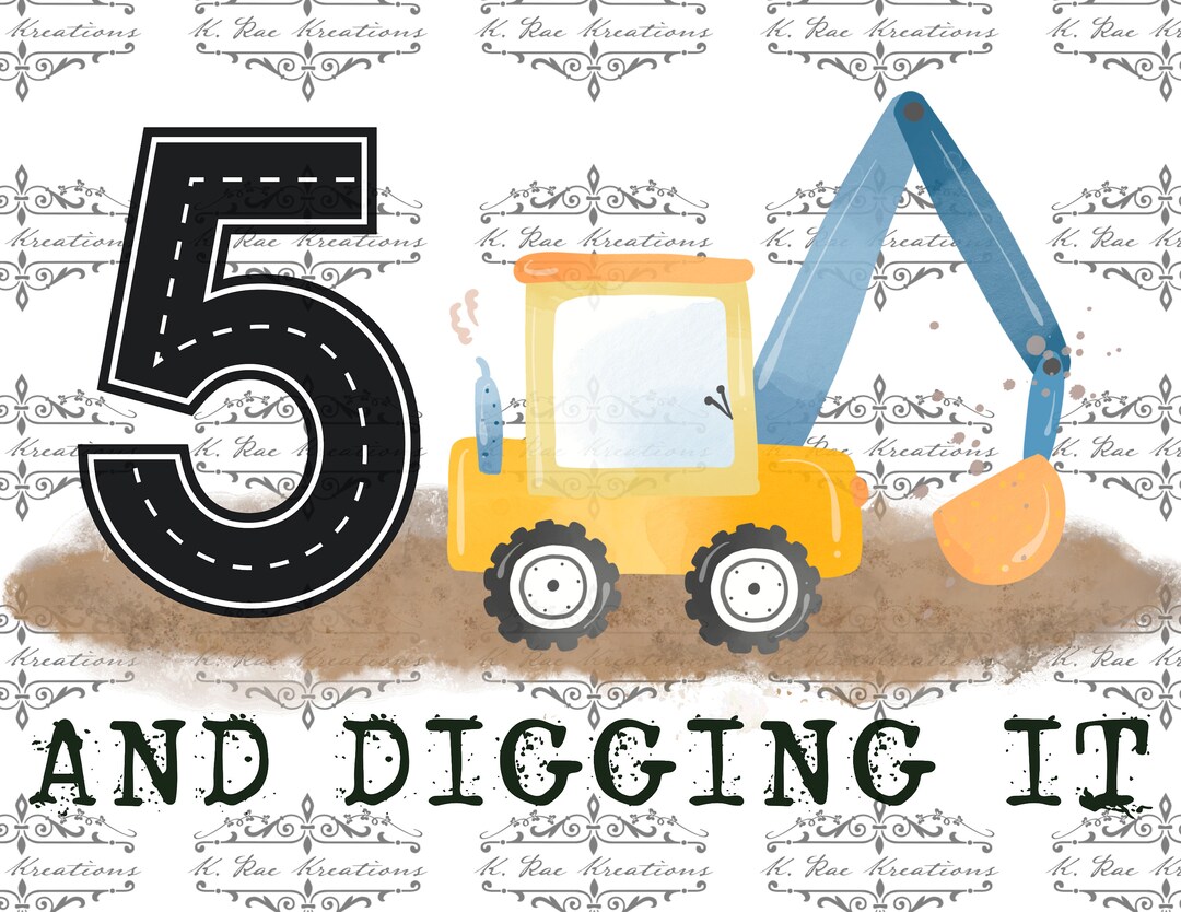Fifth Birthday Dump Truck PNG: Construction Theme (digital Download) - Etsy