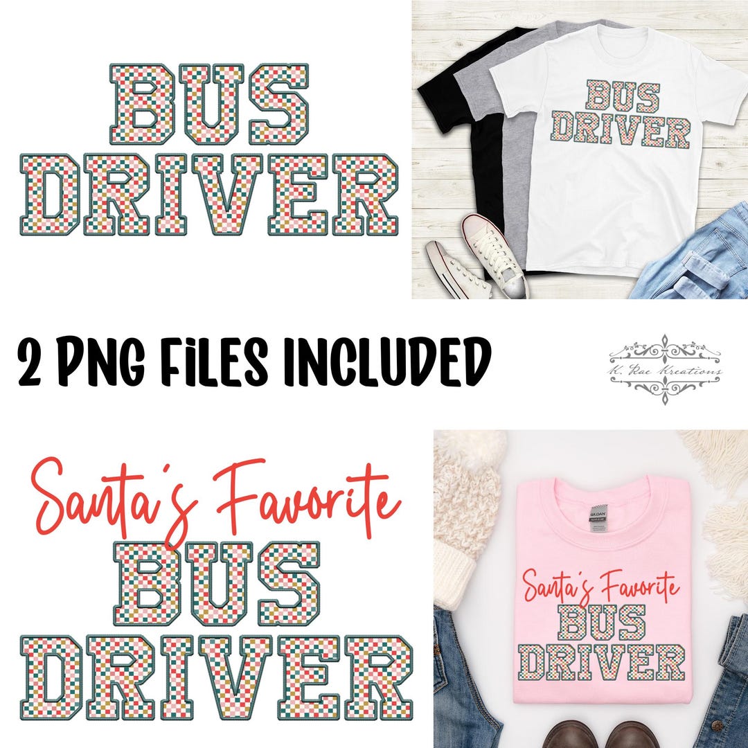 Bus Driver PNG Files for Sublimation, Santa's Favorite Bus Driver ...