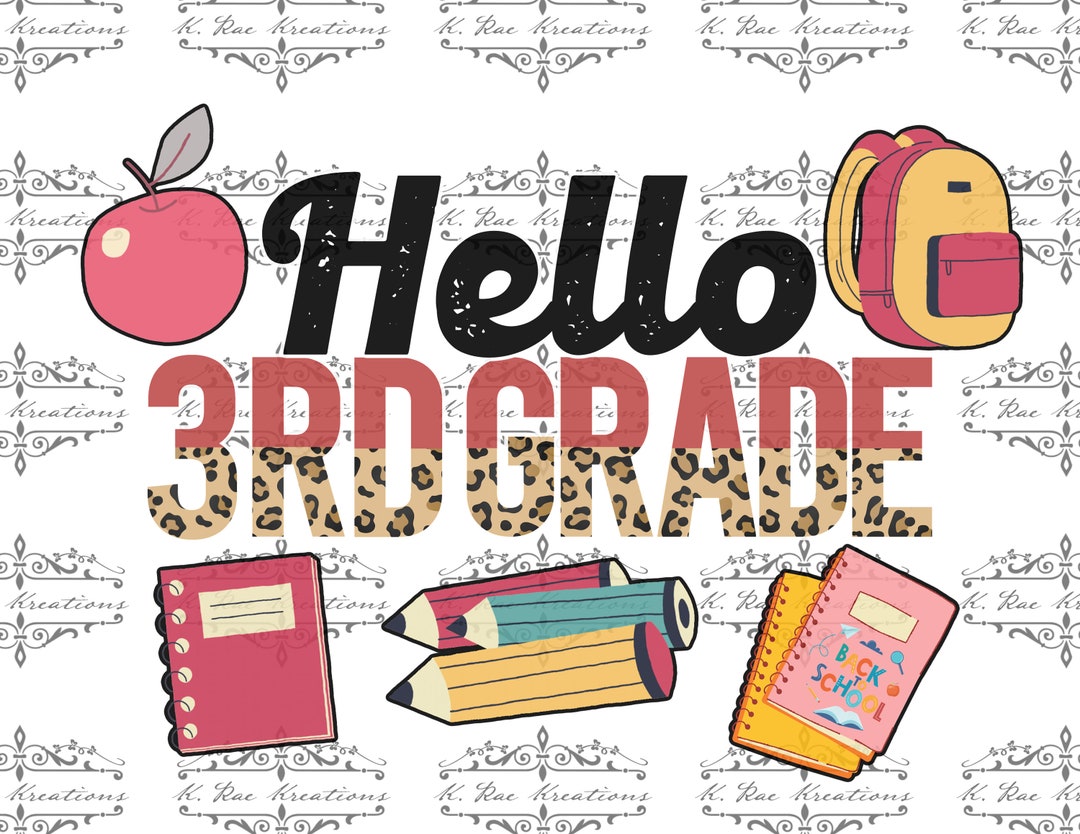 Hello 3rd Grade Png for Sublimation, Third Grade Digital Download, 3rd ...