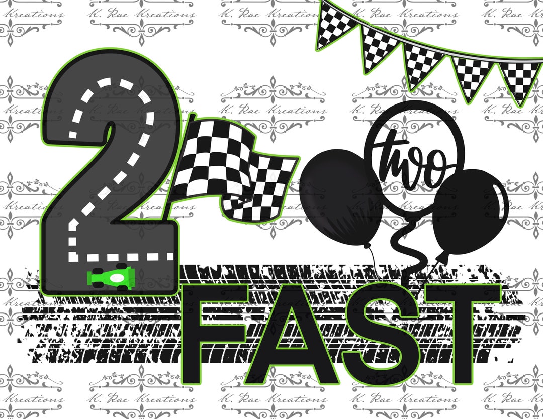 Two Fast Birthday PNG: Race Car 2nd Birthday Design (digital Download ...