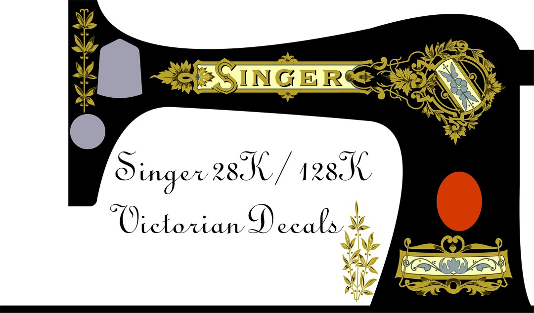 Singer 28K / 128K 'victorian' Sewing Machine Waterslide Decals - Etsy