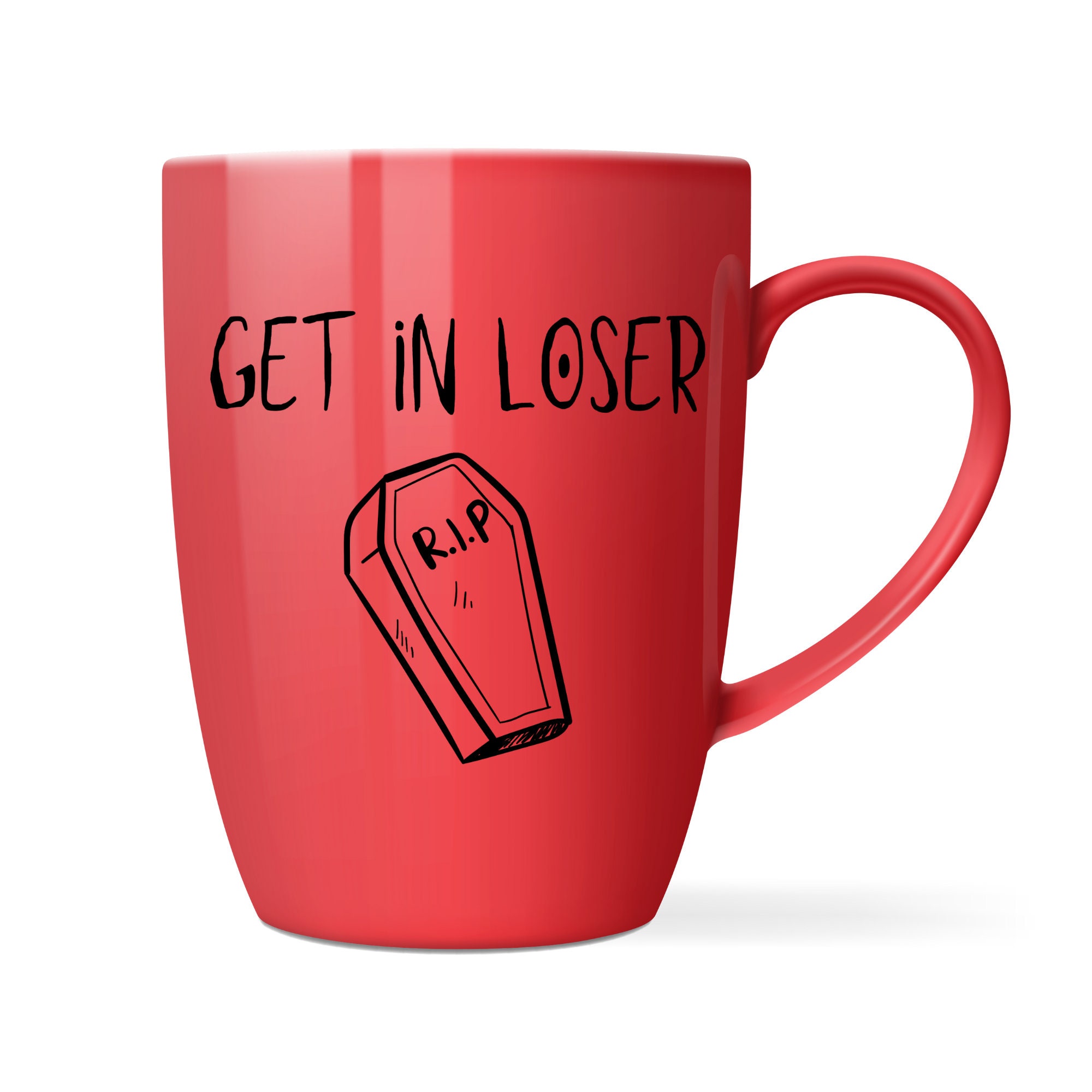 Get in Loser SVG, Instant Download, Digital Download, Cricut, Sarcasm ...