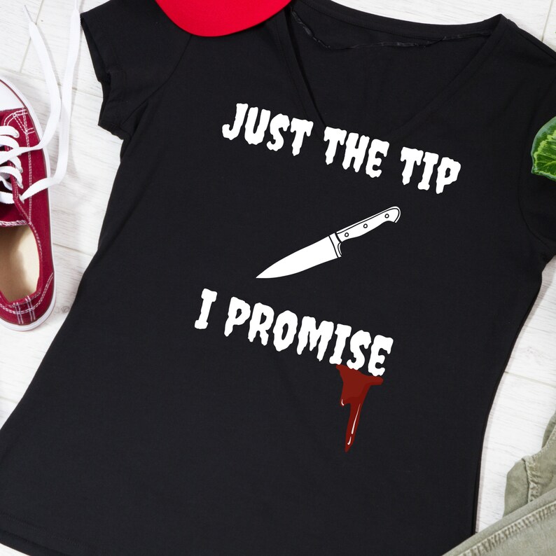 Just the Tip SVG, Instant Download, Digital Download, Dark Humor ...