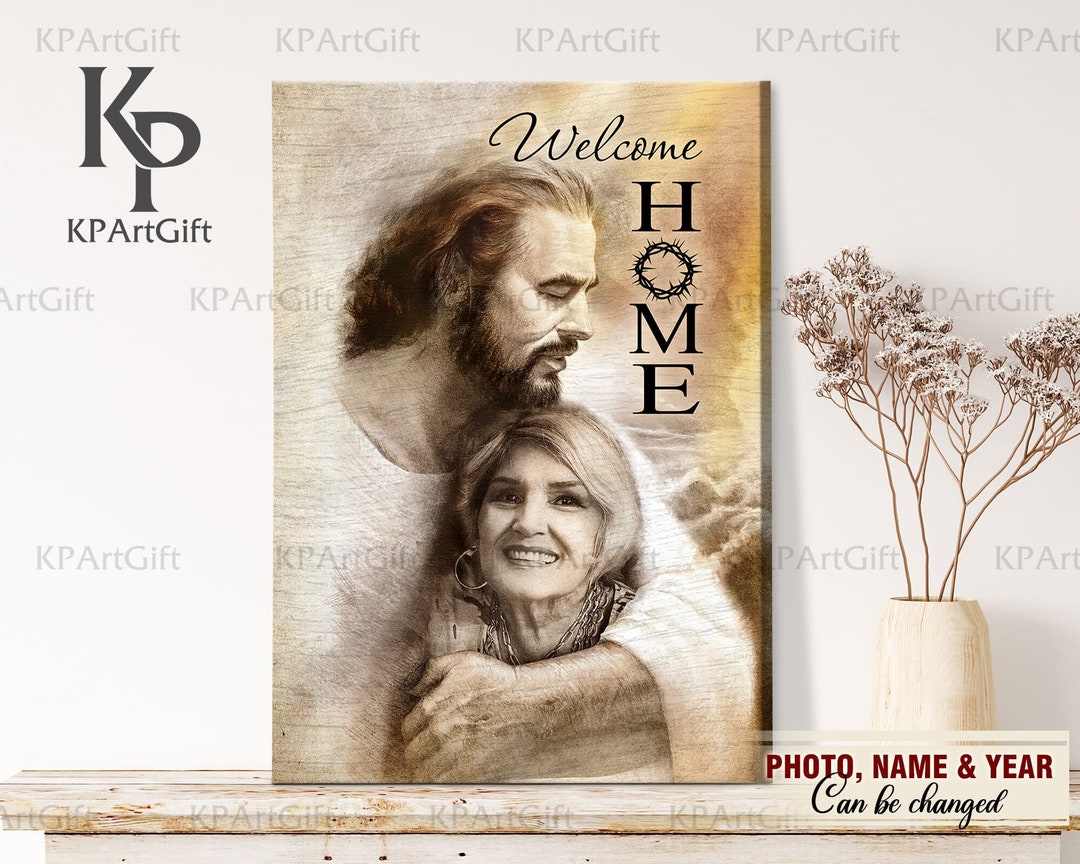 Portrait With Jesus, Welcome Home Jesus Canvas Wall Art, Custom ...
