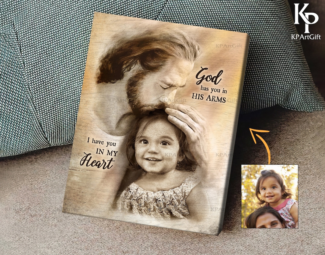God Has You in His Arms, Memorial Canvas, Portrait With Jesus, Loss of ...