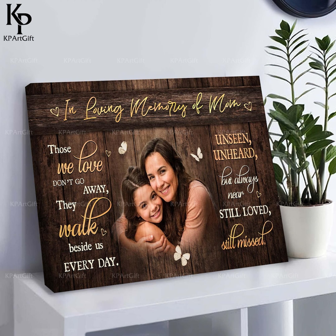 Mom Memorial Loss of Mom Memorial Sign Loss of Mother Sympathy Gift ...