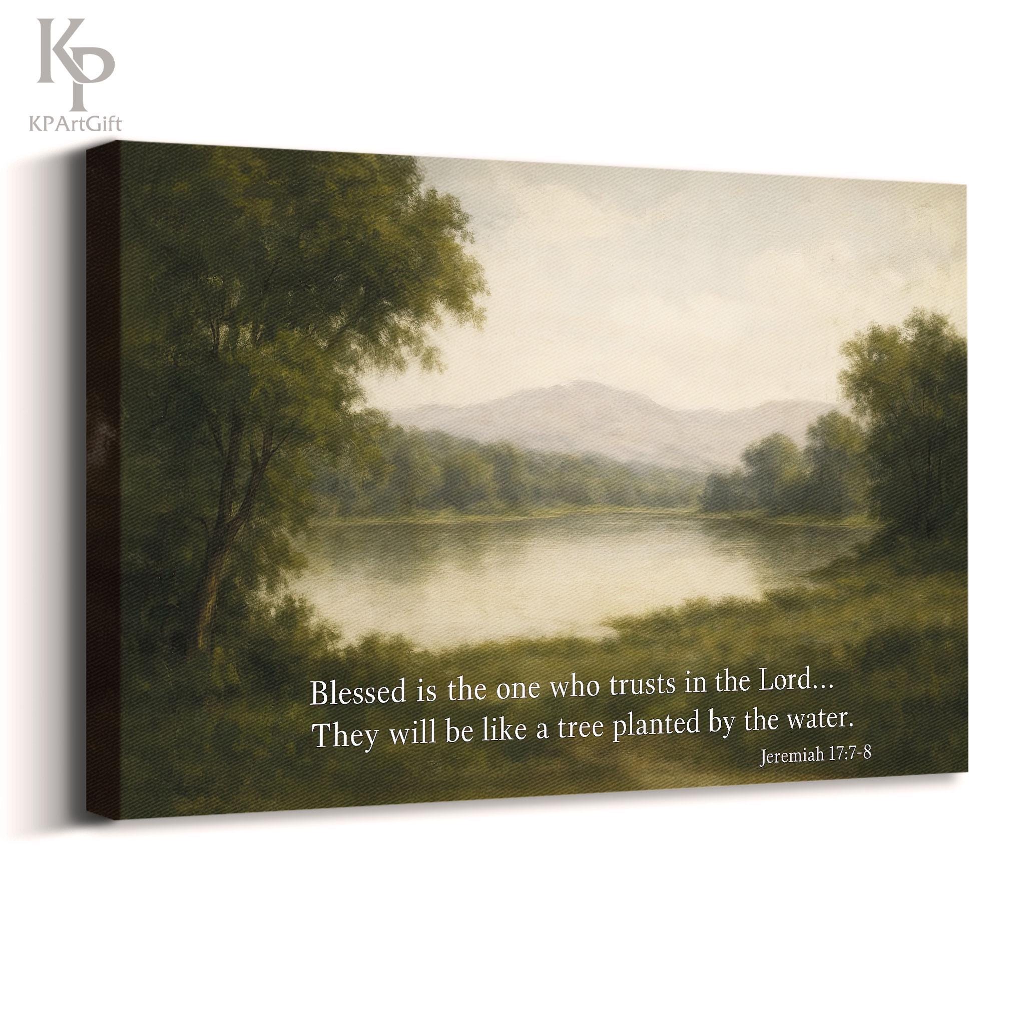 Jeremiah 17:7-8 Bible Verse Canvas, Christian Faith-based Rustic Poster ...