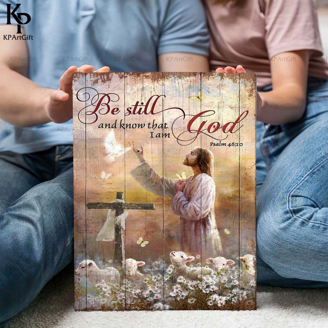 Be Still That I Am God Jesus God Canvas, Christian Canvas, Sunflower ...