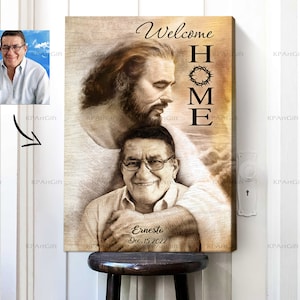 Portrait With Jesus, Welcome Home Jesus Canvas Wall Art, Custom ...