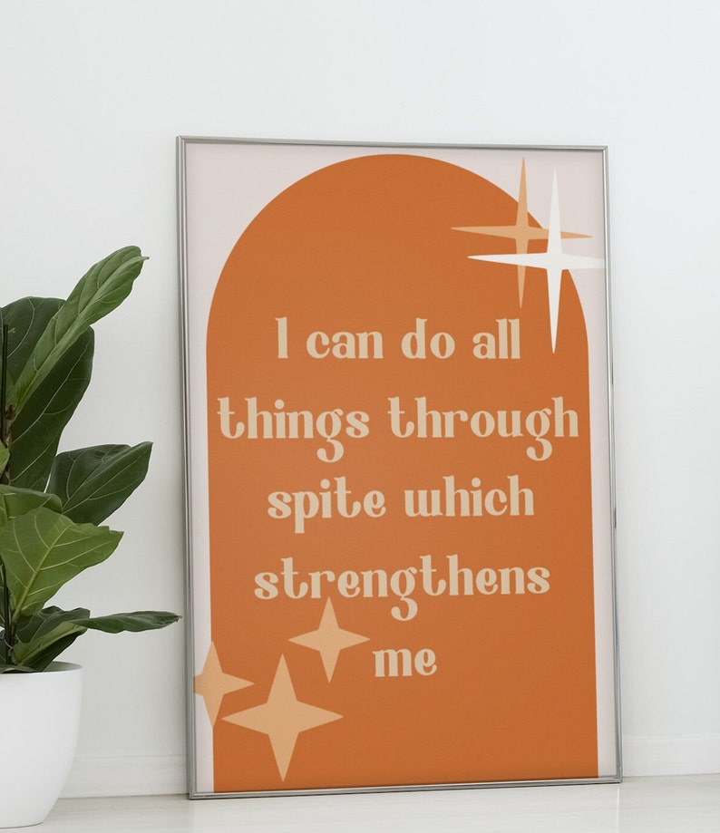 I Can Do All Things Through Spite Which Strengthens Me Poster, Boho ...