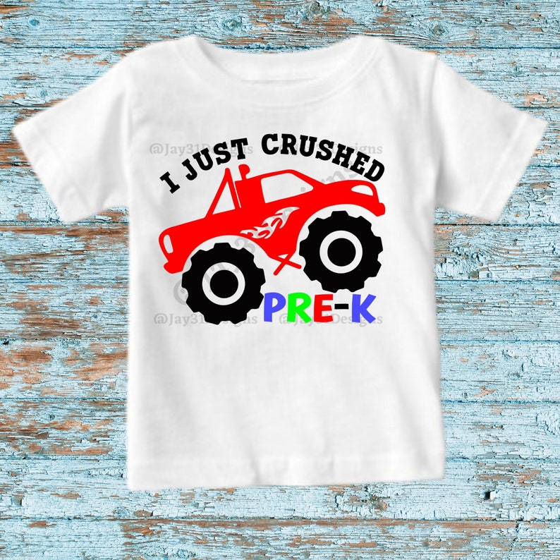 I Just Crushed 1st Pre-k Monster Truck SVG, Crushed Pre-k Svg, Ready to ...
