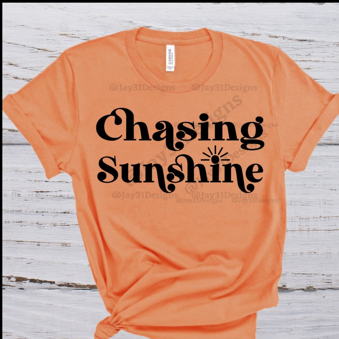 Chasing Sunshine Svg, Chasing Sun SVG, Sipping Sunshine SVG, Summer SVG ...